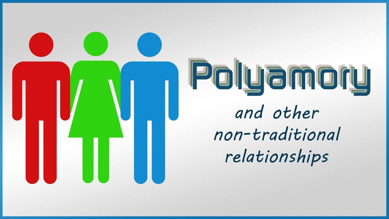 Polyamory, "Enhanced Friendships", and Other Atypical Relationships ft ...