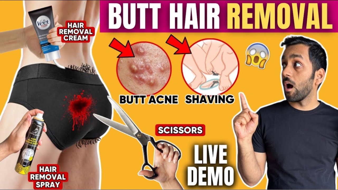 DEMO 💦 REMOVE BUTT HAIR, BUTT ACNE & DARK BUTT 🤔 Correct Way to Remove ...