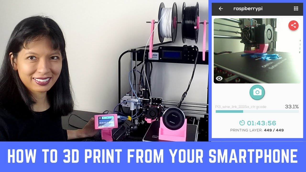 How to 3D Print from your smartphone with Raspberry Pi, Octoprint and ...