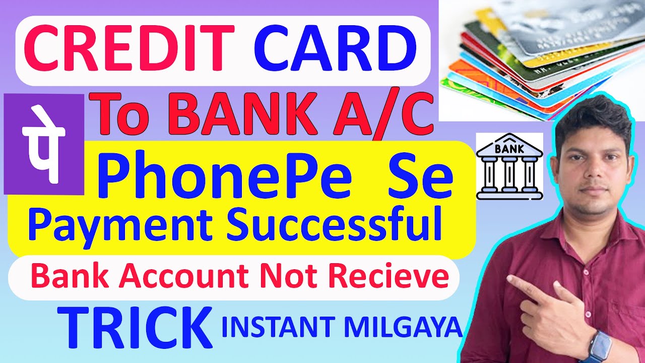 Credit card to bank account money transfer | PhonePe se Payment ...