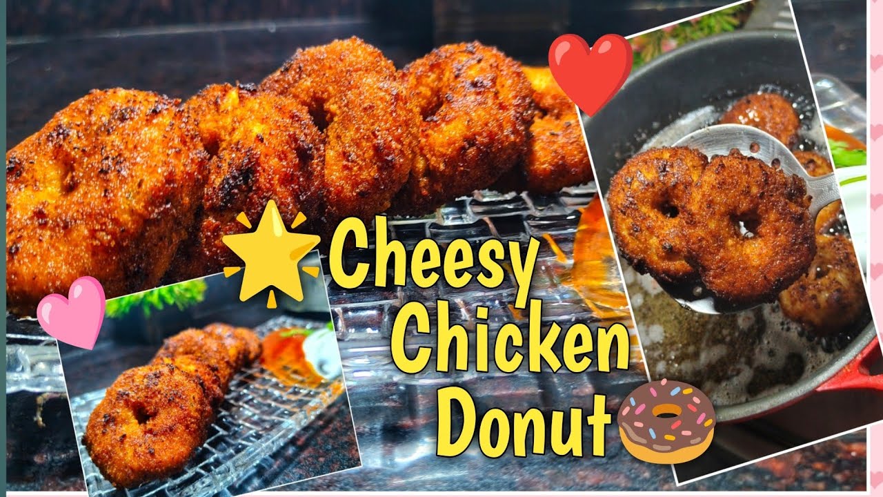 Cheesy Chicken Donut Recipe-Chicken Donut-How To Make Chicken Donut ...