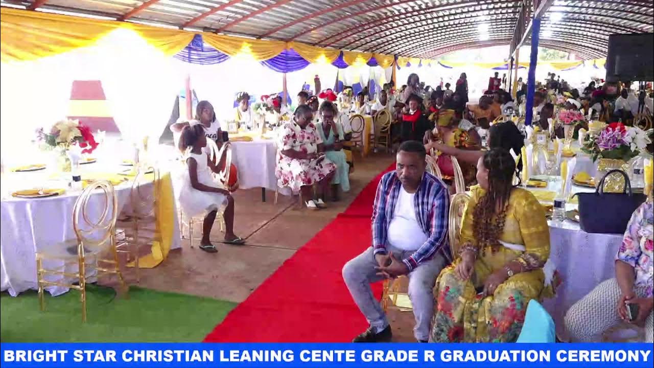 Bright star Christian leaning Center Grade R Graduation ceremony - YouTube
