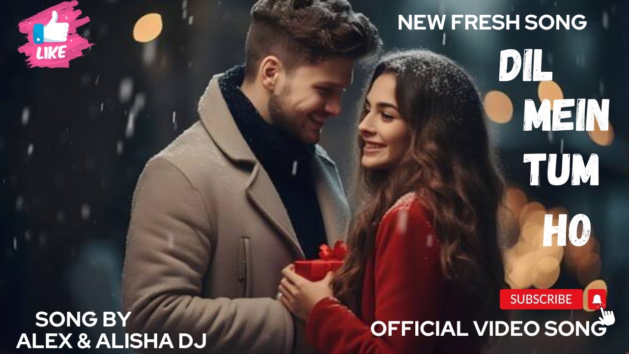 Dil Mein Tum Ho (Official Music Video) | Dil Me Tum Ho | दिल में तुम हो ...