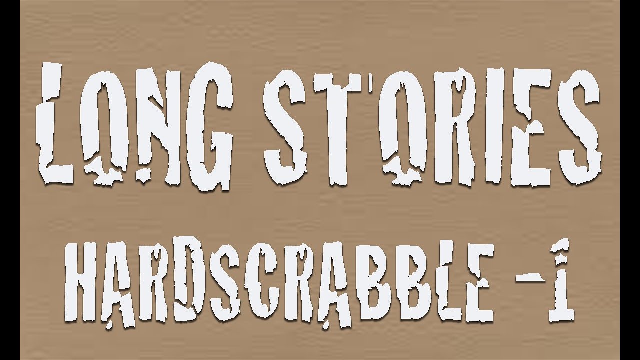 Hardscrabble Part One - YouTube