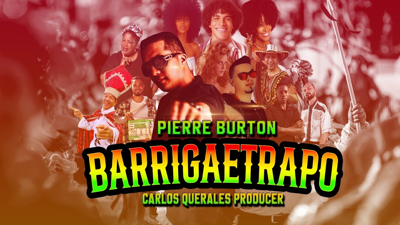 Barriga e' trapo - Pierre Burton | Soundtrack Oficial (Visualizer ...