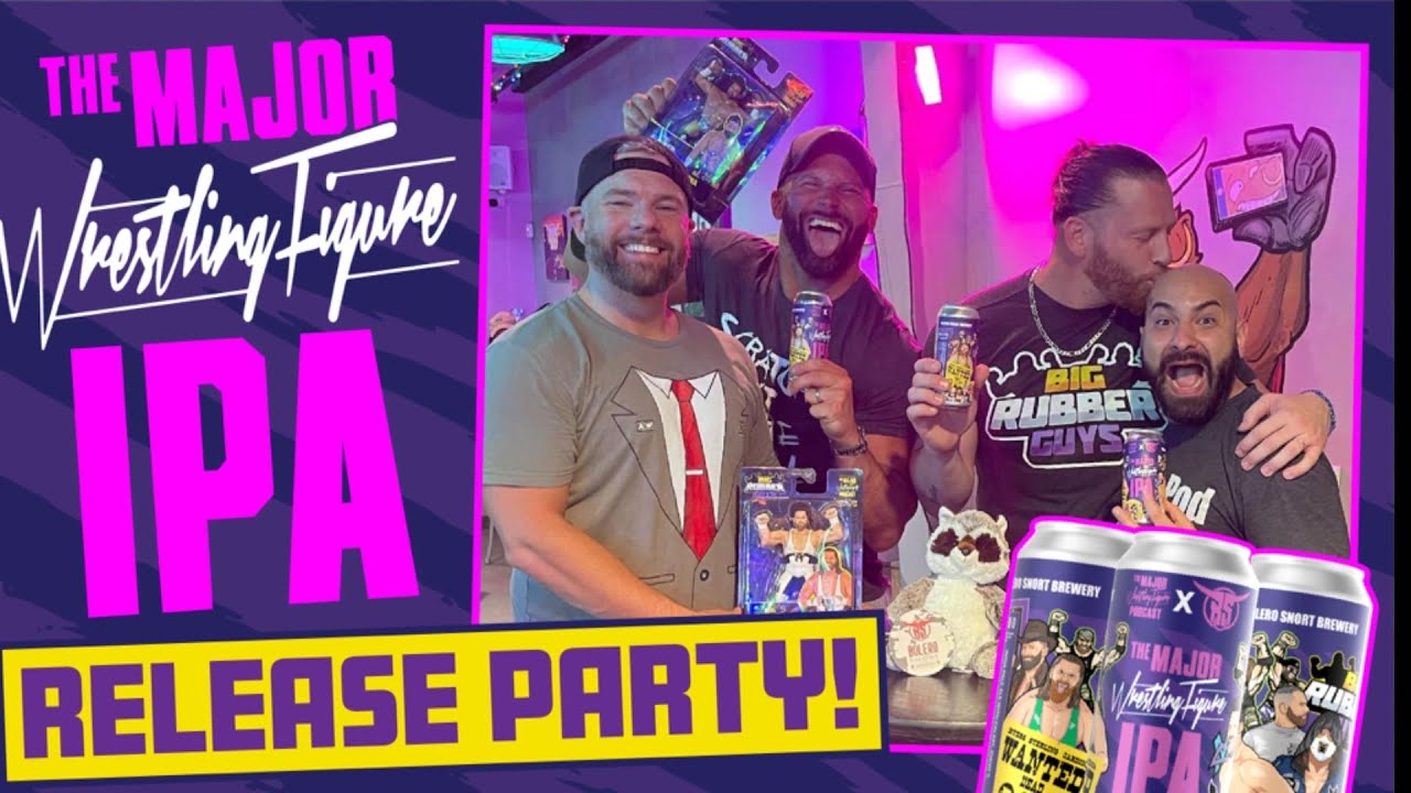 MAJOR POD HAS ITS OWN BEER | Matt Cardona, Bryan Myers and Smart Mark ...