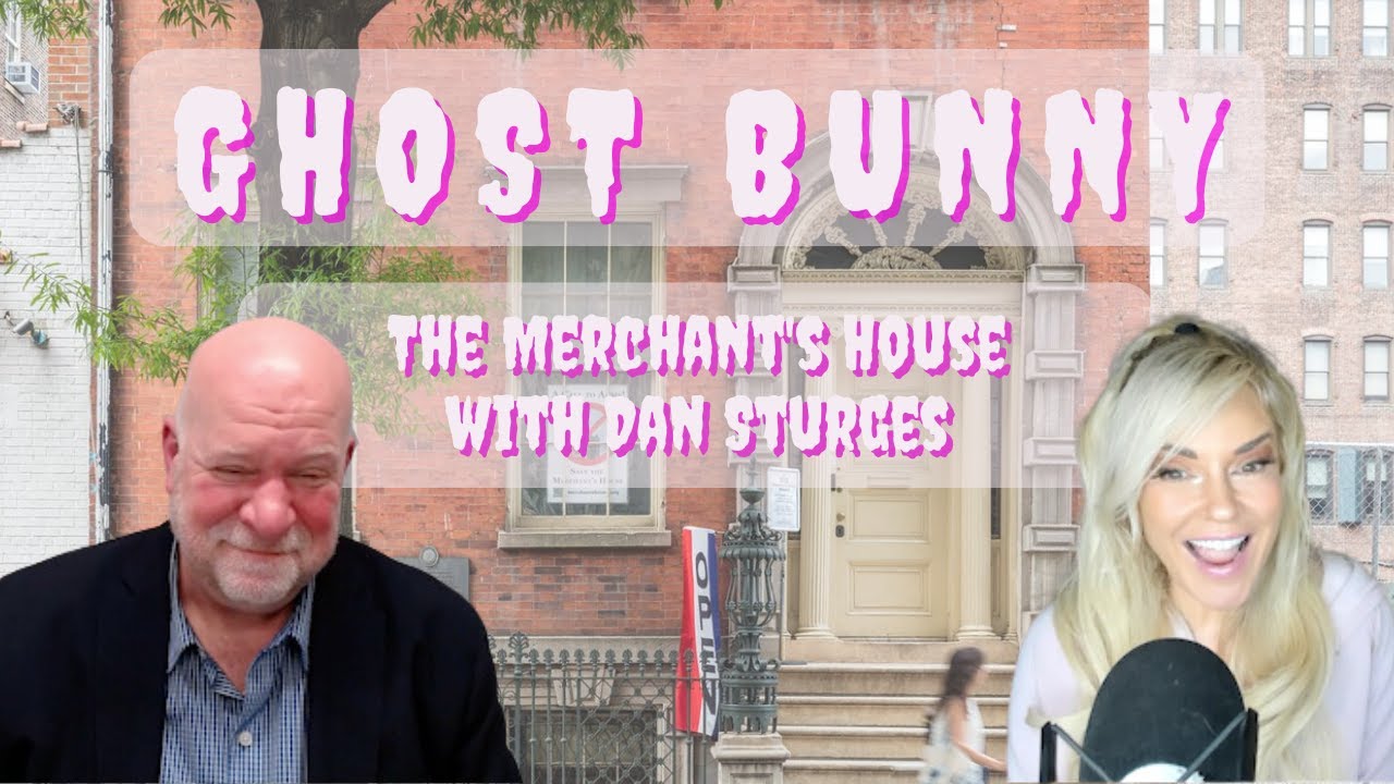 The Merchant's House with Dan Sturges | Ghost Bunny - YouTube