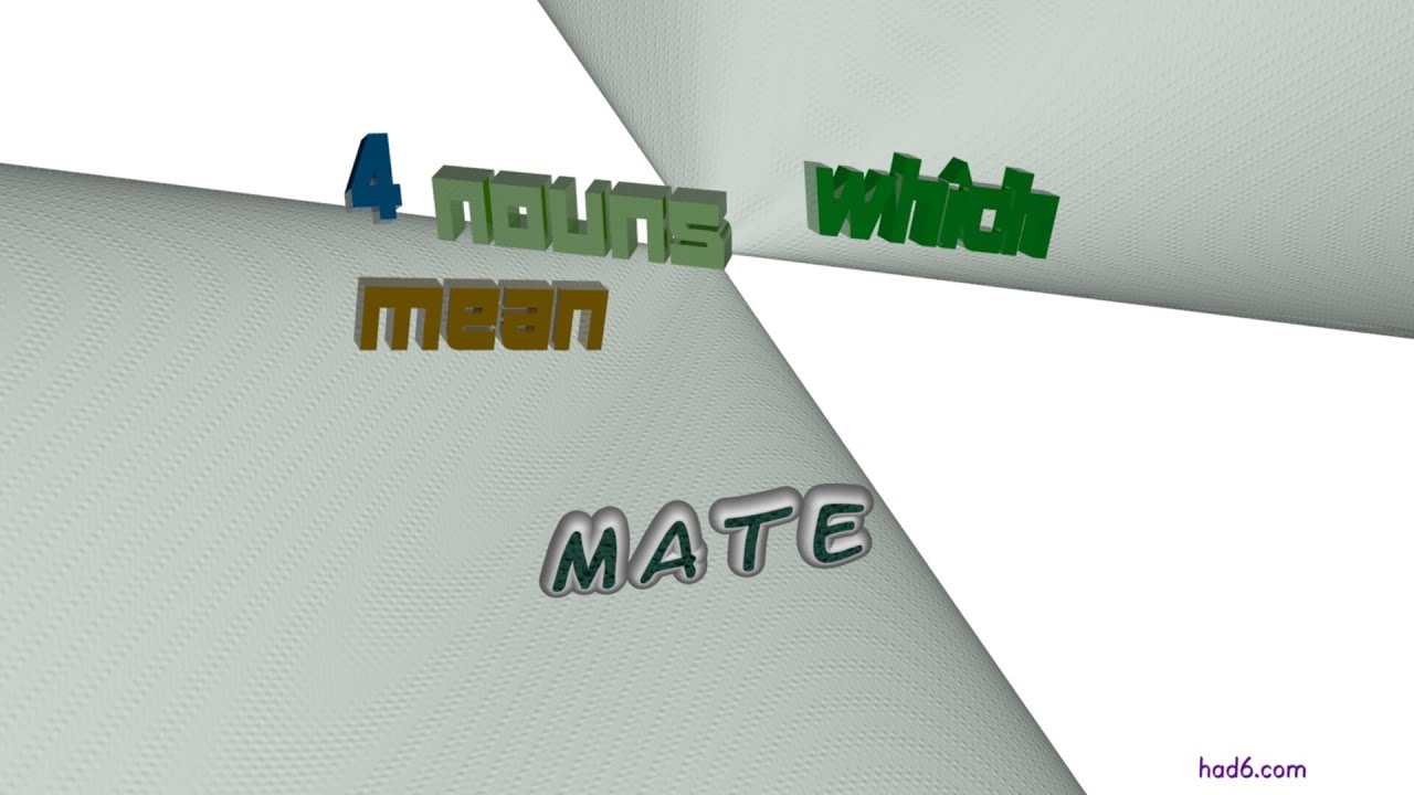 Mate 7 Nouns Which Are Synonyms Of Mate sentence Examples YouTube mate-7-nouns-which-are-synonyms-of-mate-sentence-examples-youtube