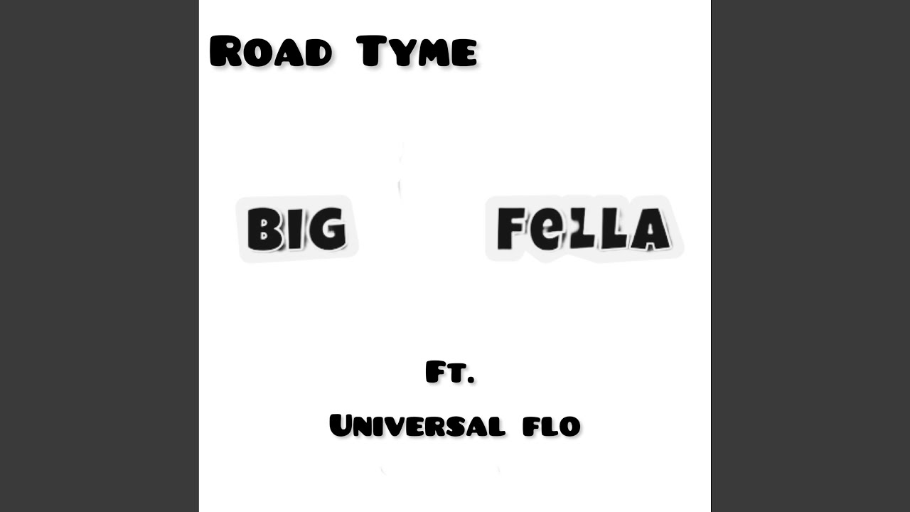 Big Fella (feat. Universal Flo) - YouTube