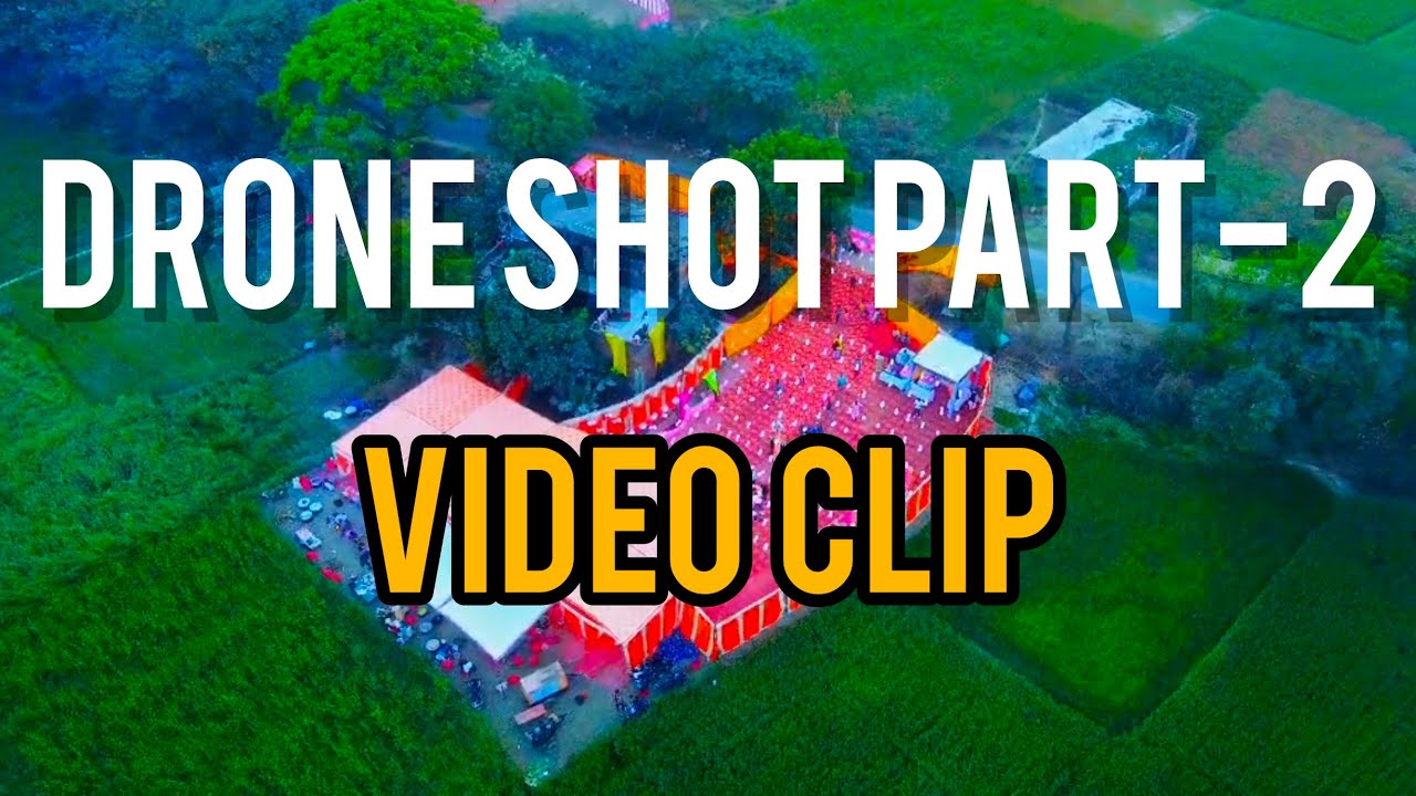 Drone Shot Part-2 Video Clip 🥰 - YouTube