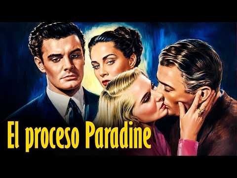 El proceso Paradine | 1947 | Película de suspense | Alfred Hitchcock