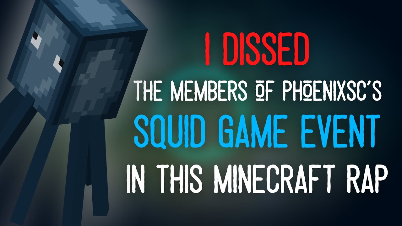 "The MC of Squid Games" - A PhoenixSC Minecraft Diss Track - YouTube