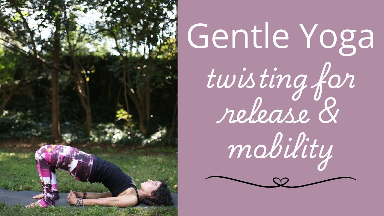 Gentle Yoga | Twisting for Release & Mobility | Maro Yoga - YouTube