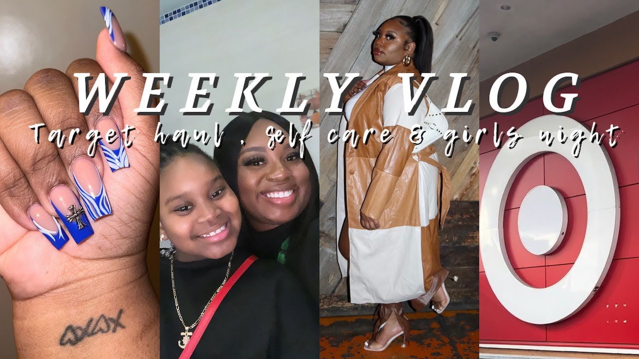 WEEKLY VLOG : TARGET HAUL, GIRLS NIGHT IN NYC , LAUNDRY DAY, BLOW DRIED ...
