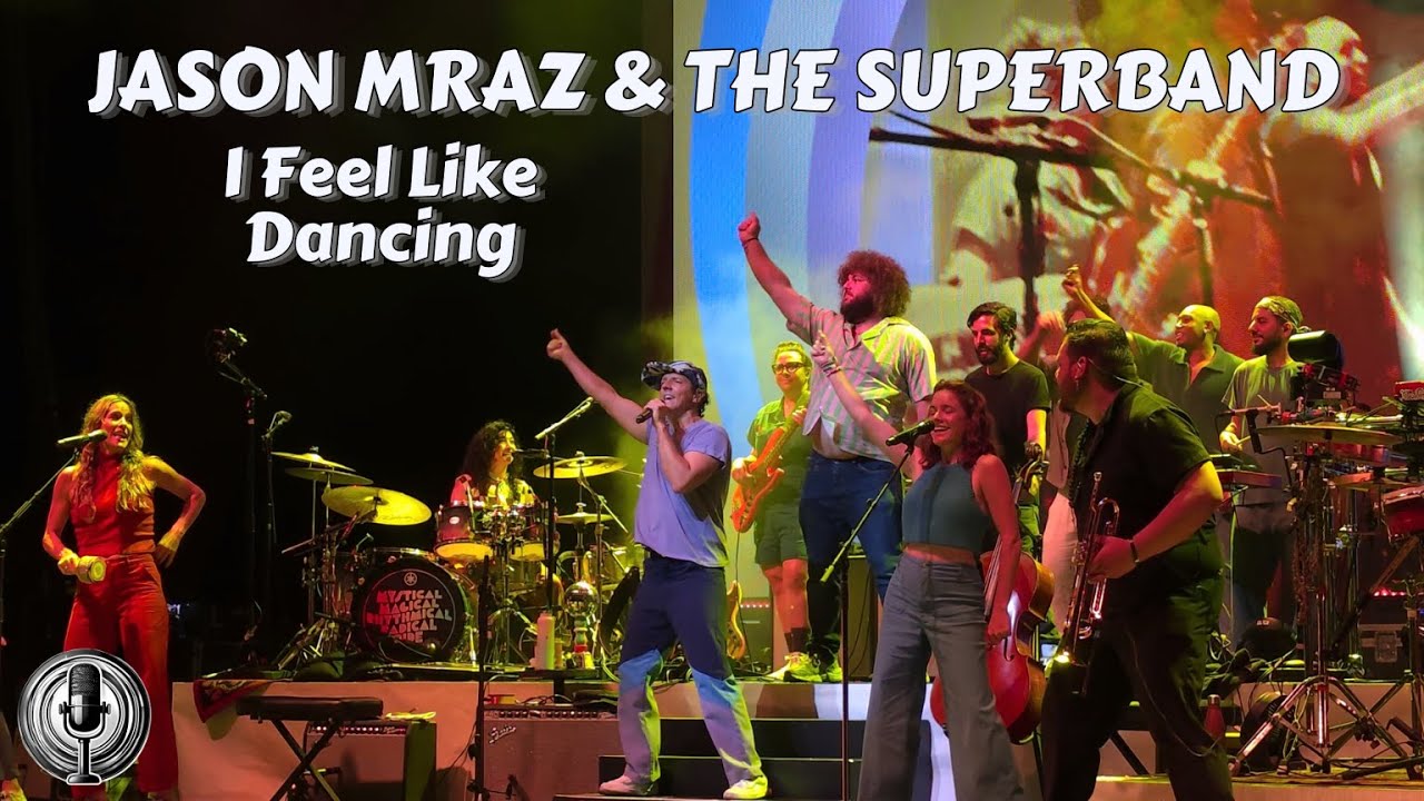 Jason Mraz & The Superband - I Feel Like Dancing - Canandaigua, NY 7/10 ...