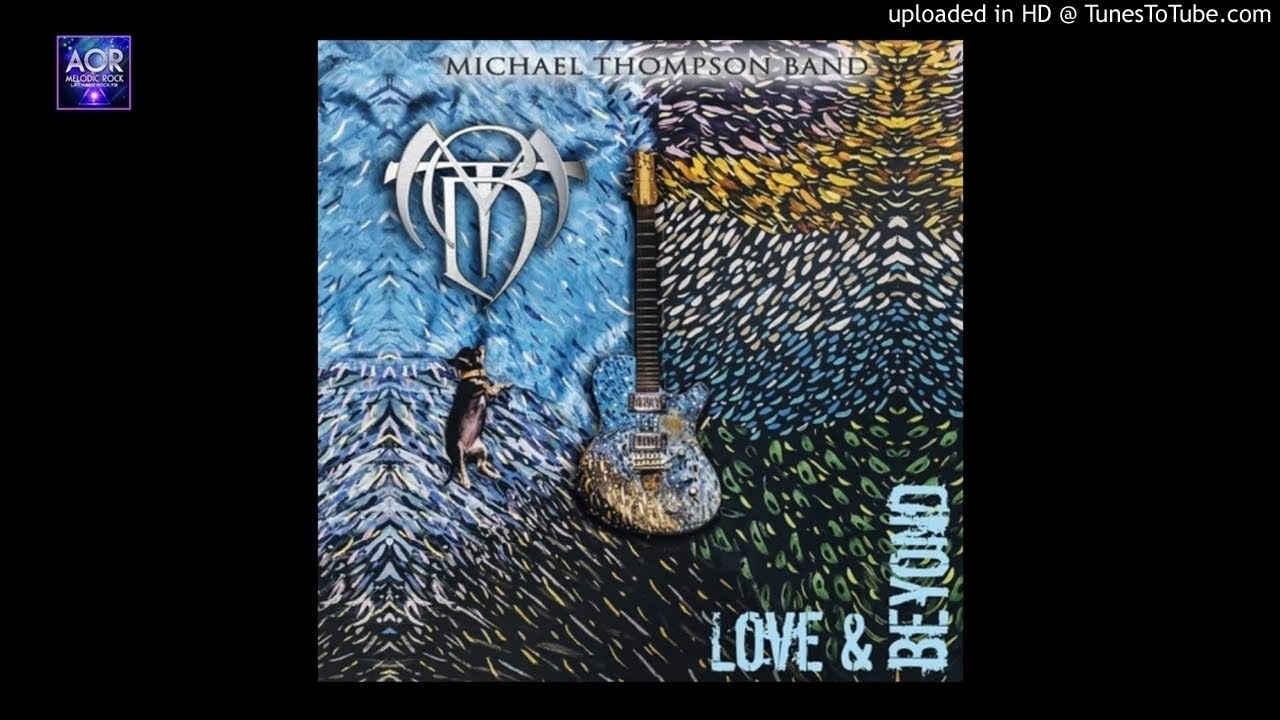 Michael Thompson Band - Love & Beyond - YouTube