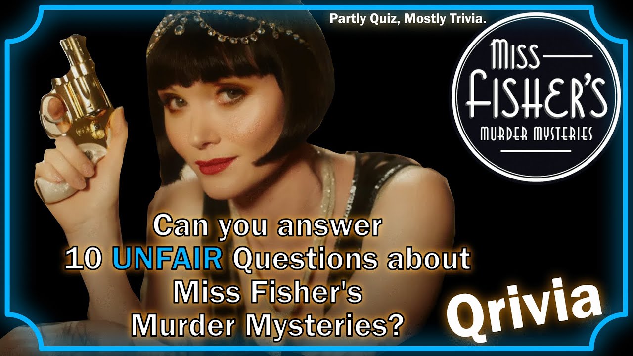Miss Fisher's Murder Mysteries Season 1 - 10 UNFAIR Questions! - YouTube