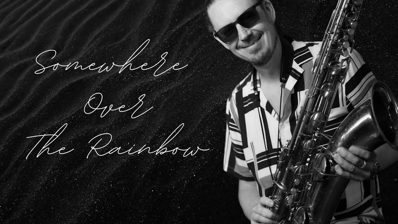 Somewhere Over The Rainbow - Baritone Saxophone - YouTube