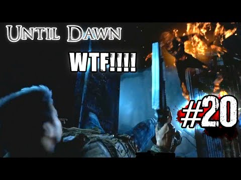 Until Dawn #20: WTF Am I Playing Again?!