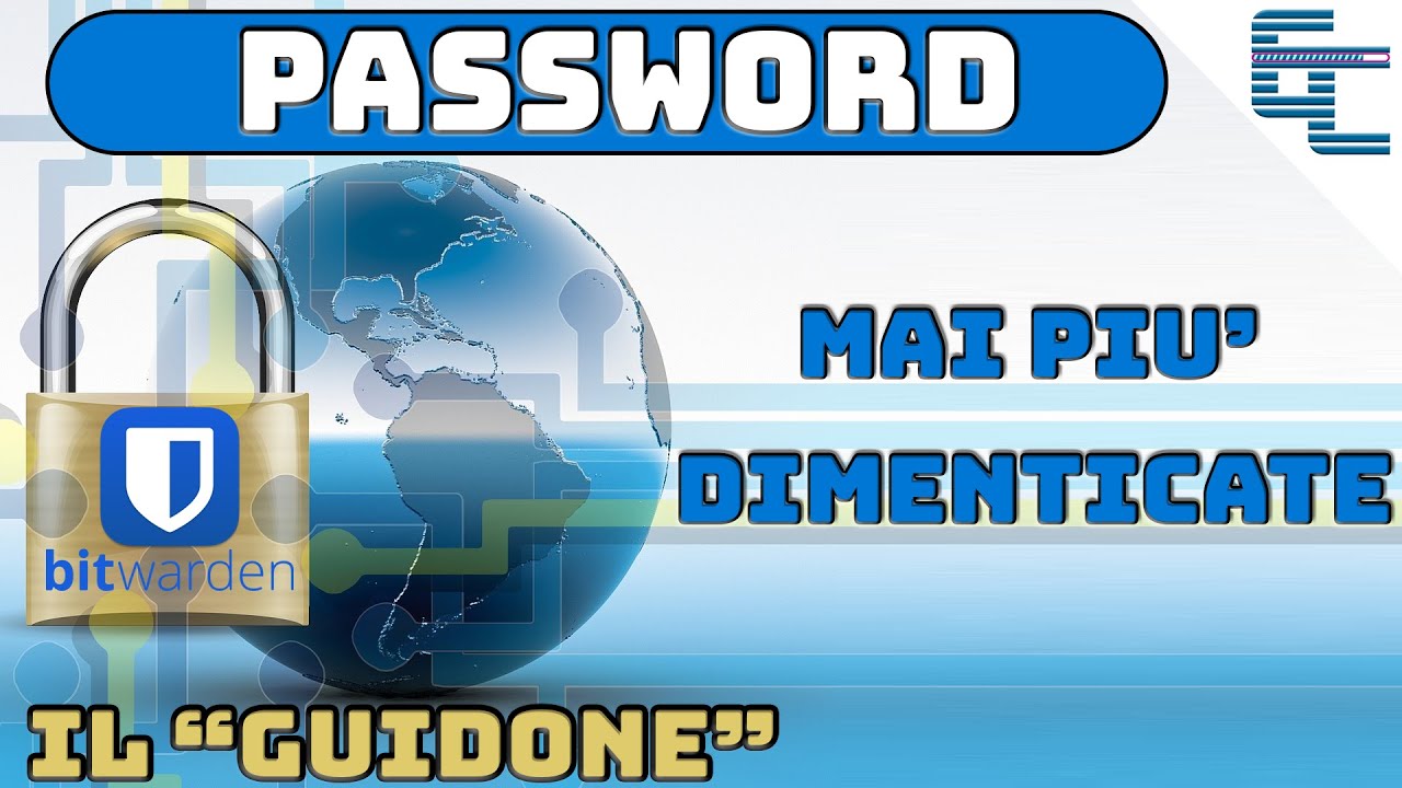 PASSWORD dimenticate? Risolvi con Bitwarden! IL "GUIDONE" - YouTube