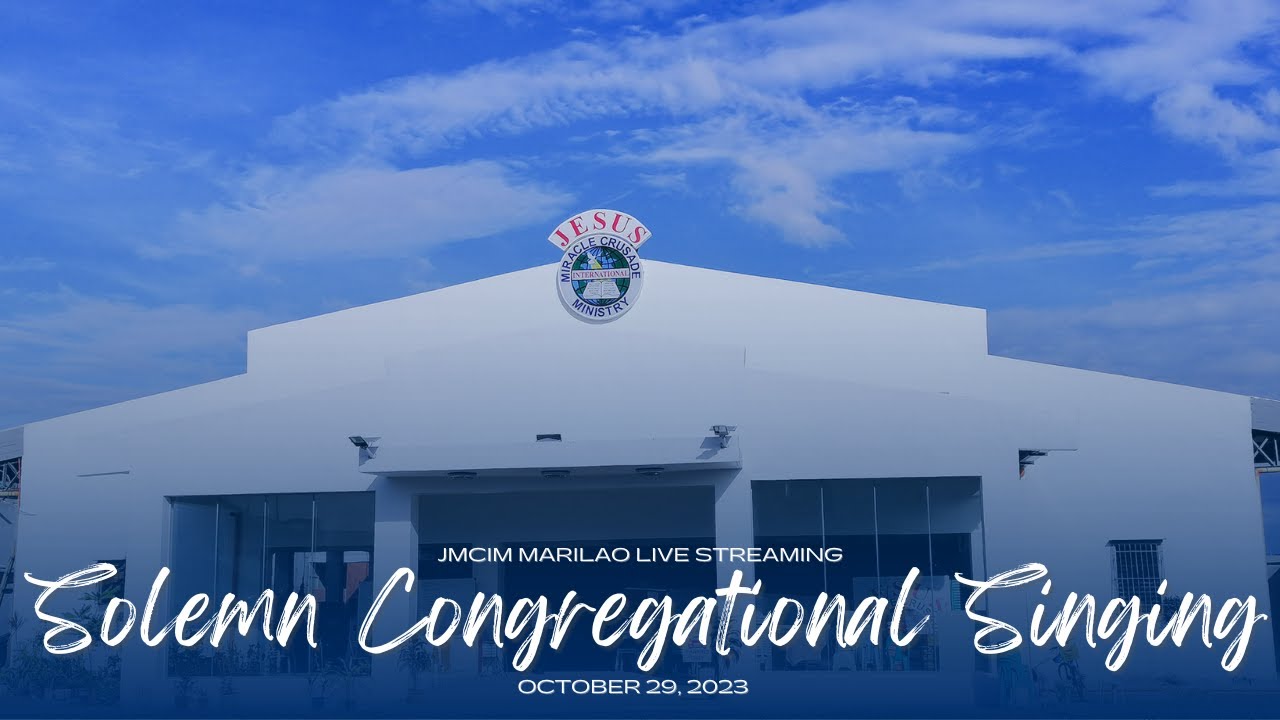 Solemn Congregational | JMCIM Marilao | October 29, 2023 (Sunday ...