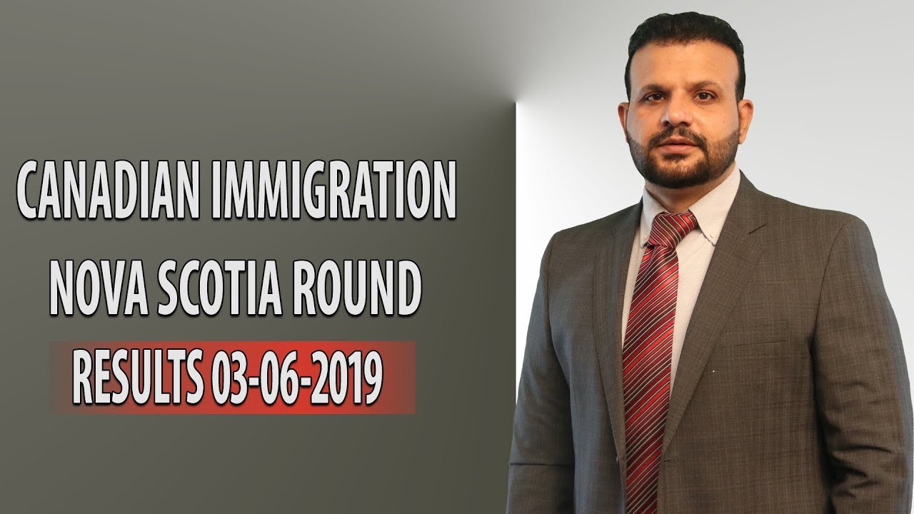 CANADIAN IMMIGRATION - NOVA SCOTIA NOMINATION Program Updates (3 June ...