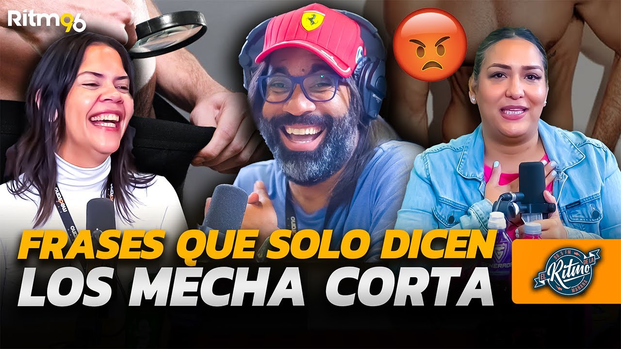Frases que dicen los hombres de mecha corta | RIPIOS CHIQUITOS - YouTube