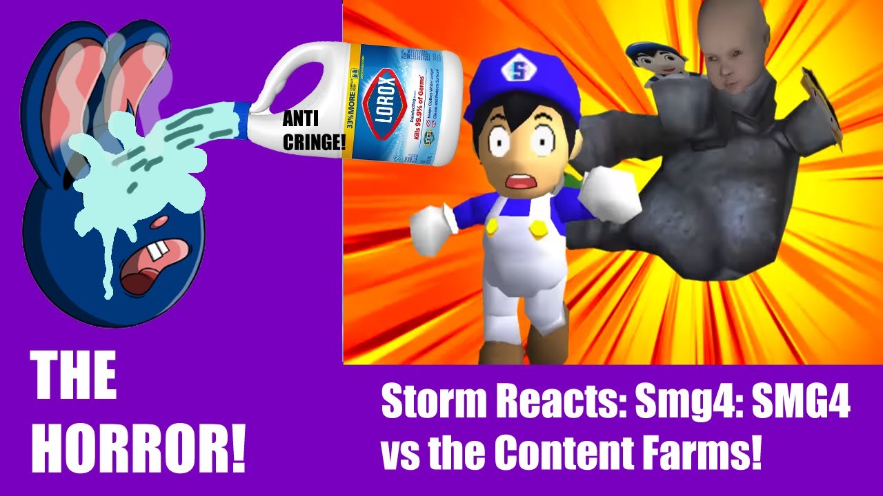 THE HORROR! Storm Reacts SMG4: Smg4 vs content farms! - YouTube