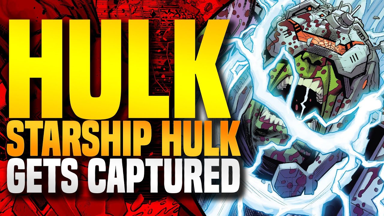 Starship Hulk Gets Captured! | Hulk 2021: Smashtronaut (Part 2) - YouTube