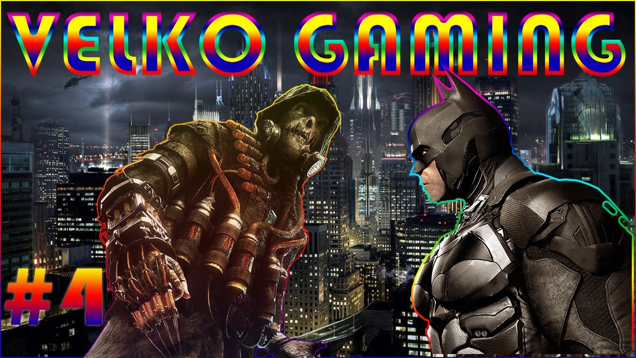 VG Let's PLay 4 Batman Arkham Knight L'EPOUVENTAIL PARTIE 2 - YouTube