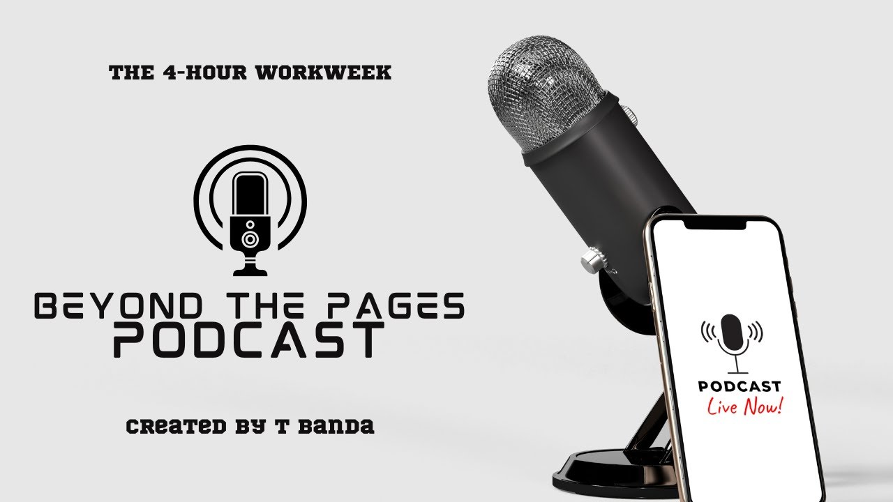 The 4 Hour Work Week Beyond pages podcast - YouTube