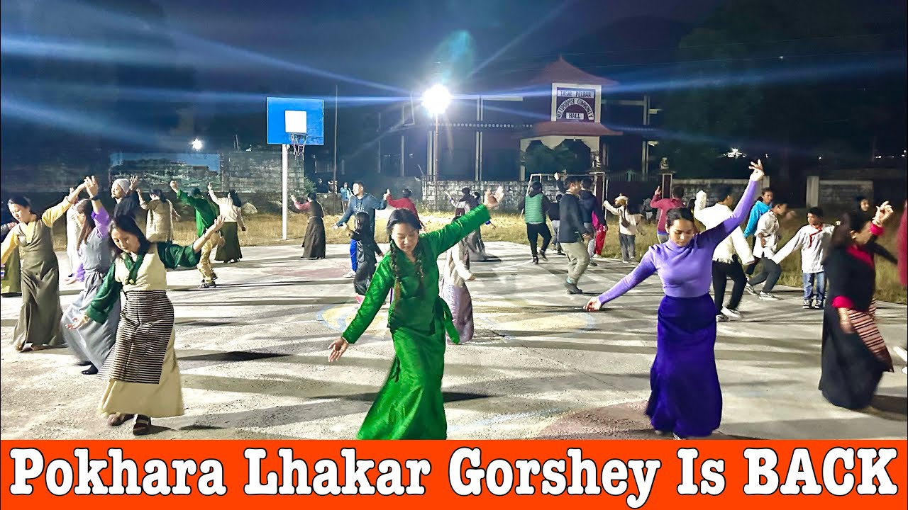 Pokhara LHAKAR Gorshey Is BACK // NEW TIBETAN GORSHEY SONGS // Lhakar ...