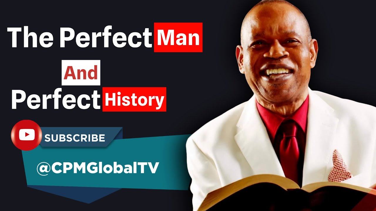 PERFECT MAN AND THE PERFECT HISTORY - YouTube