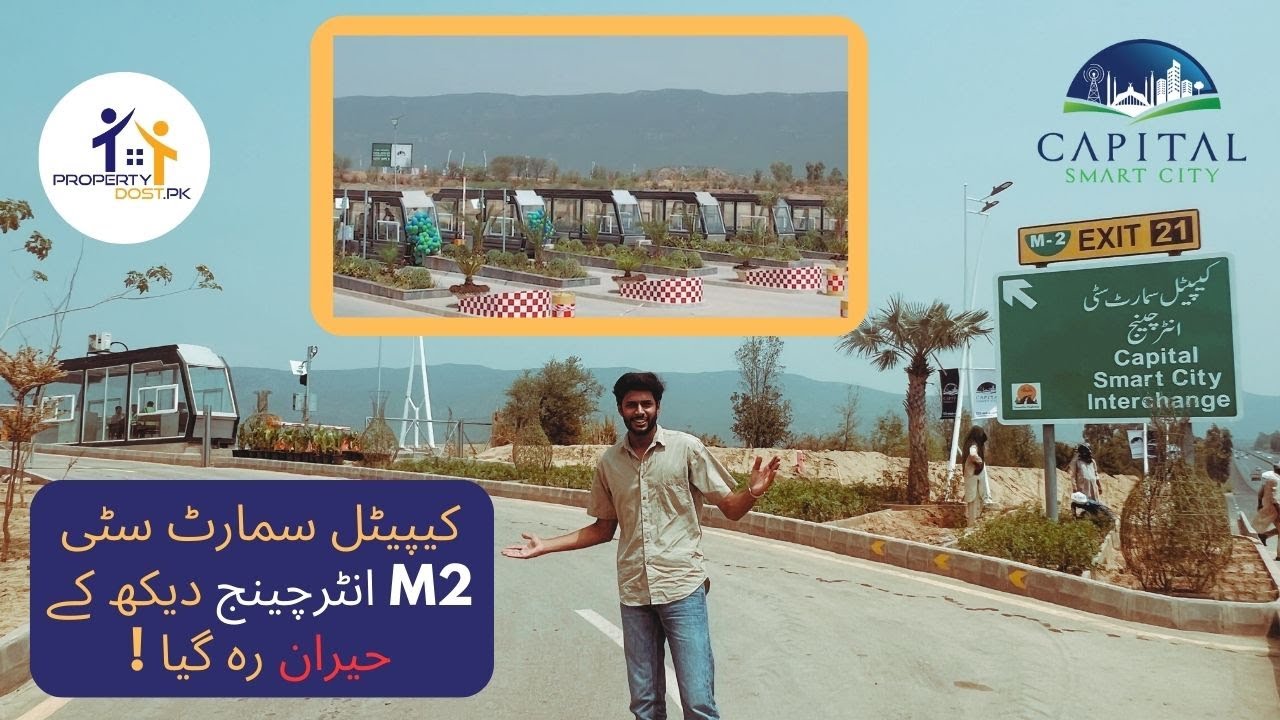 Capital Smart City M2 Interchange On Site Visit | Property Dost - YouTube