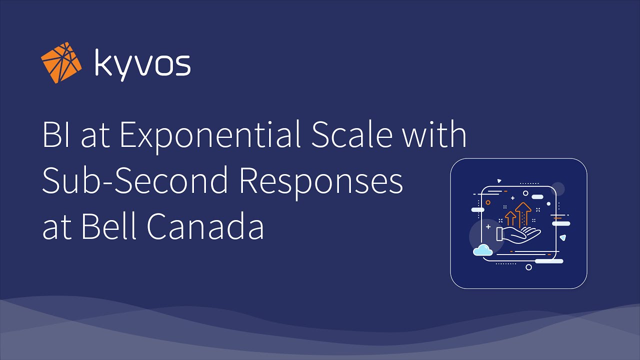 BI at Exponential Scale with Sub-Second Responses at Bell Canada - YouTube