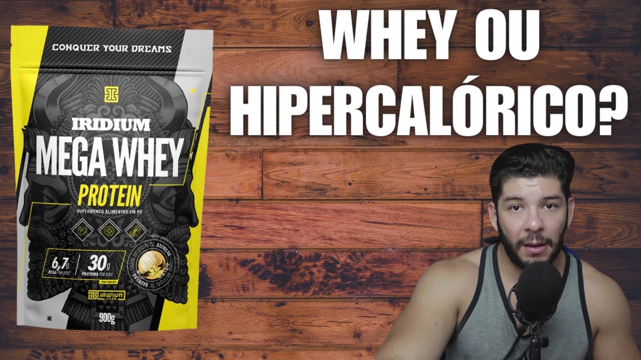 A VERDADE SOBRE MEGA WHEY PROTEIN (Iridium Labs) - YouTube
