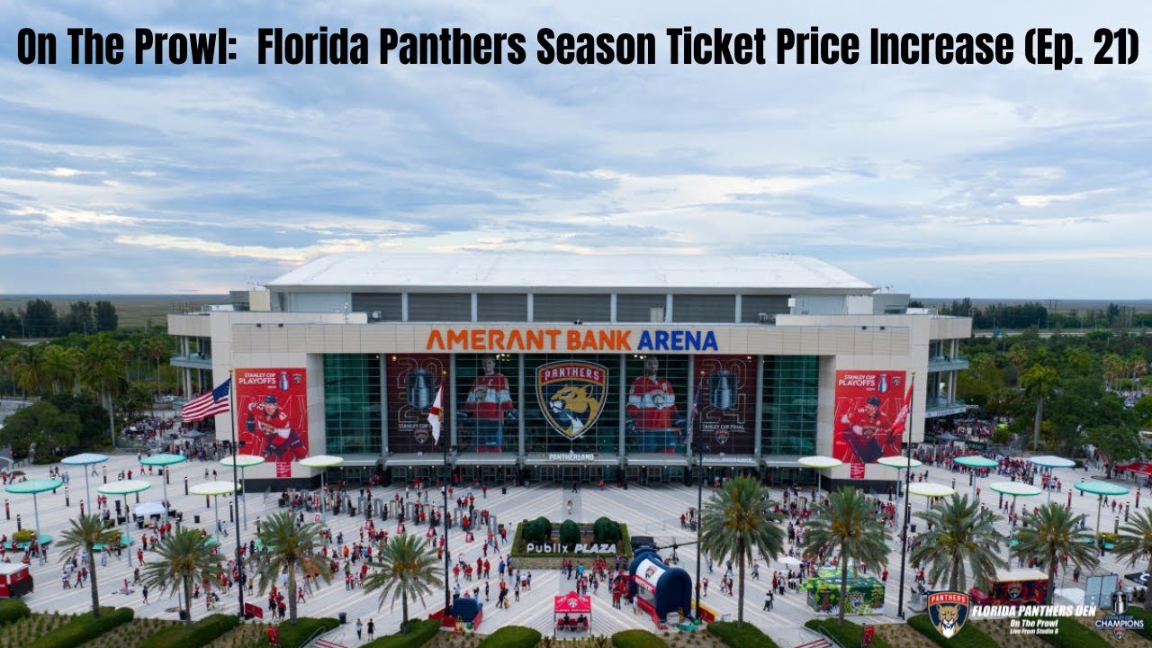 On The Prowl: Florida Panthers Raise Season Ticket Prices (Ep 21) - YouTube