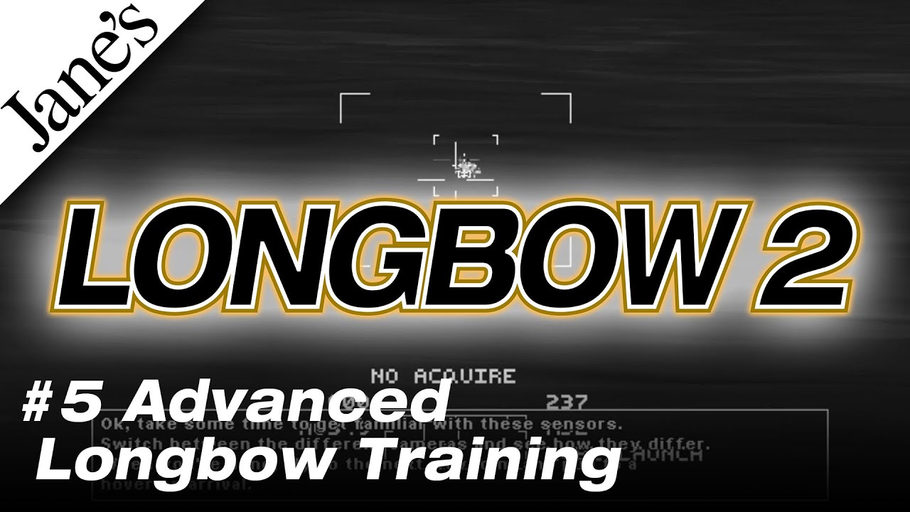 Advanced Longbow Training | Jane's Longbow 2 Training Mission 5 - YouTube