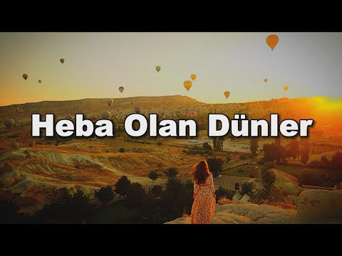 Heba Olan Dünler (ft. Berrin) [Sözleri - Lyrics]