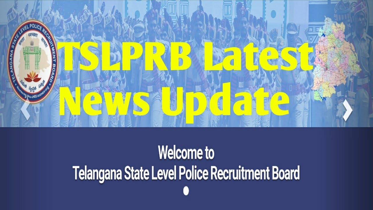 TSLPRB Latest news Update || Tslprb police - YouTube