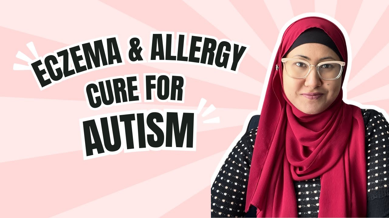 [ASA] AUTISM ALLERGIES & ECZEMA: HOW TO HEAL ECZEMA & ALLERGIES - YouTube