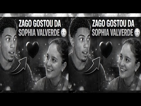 ZAGO CONHECEU A SOPHIA VALVERDE E GOSTOU MUITO DELA👀👀