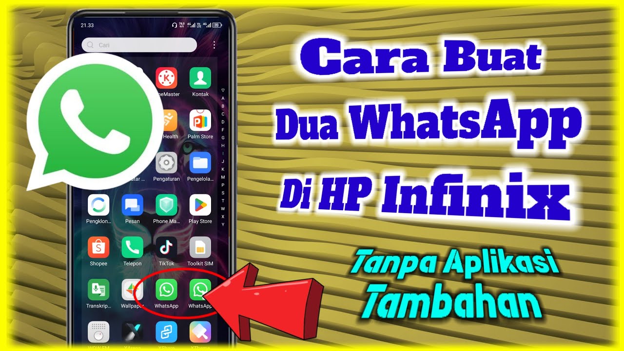 Cara Membuat Dua WhatsApp Di HP Infinix - YouTube