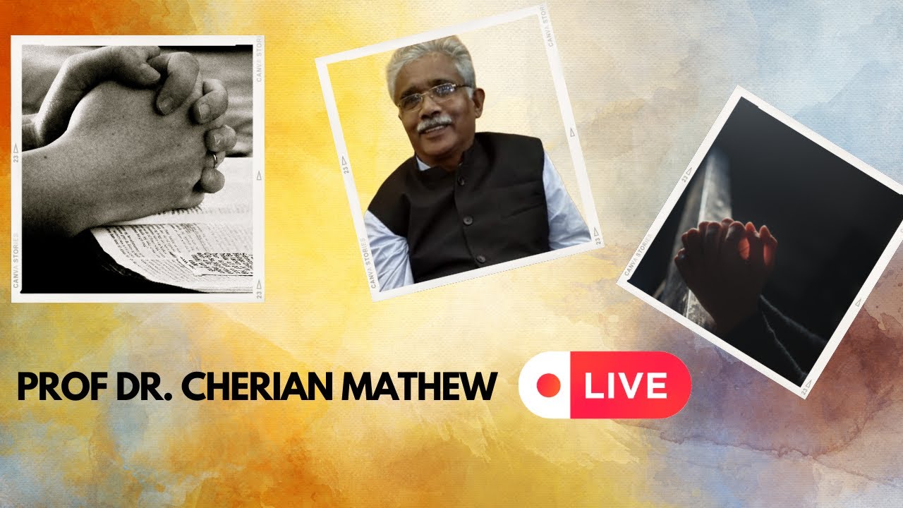DR. CHERIAN MATHEW | #unionchristianprayer | 13.09.2022 - YouTube