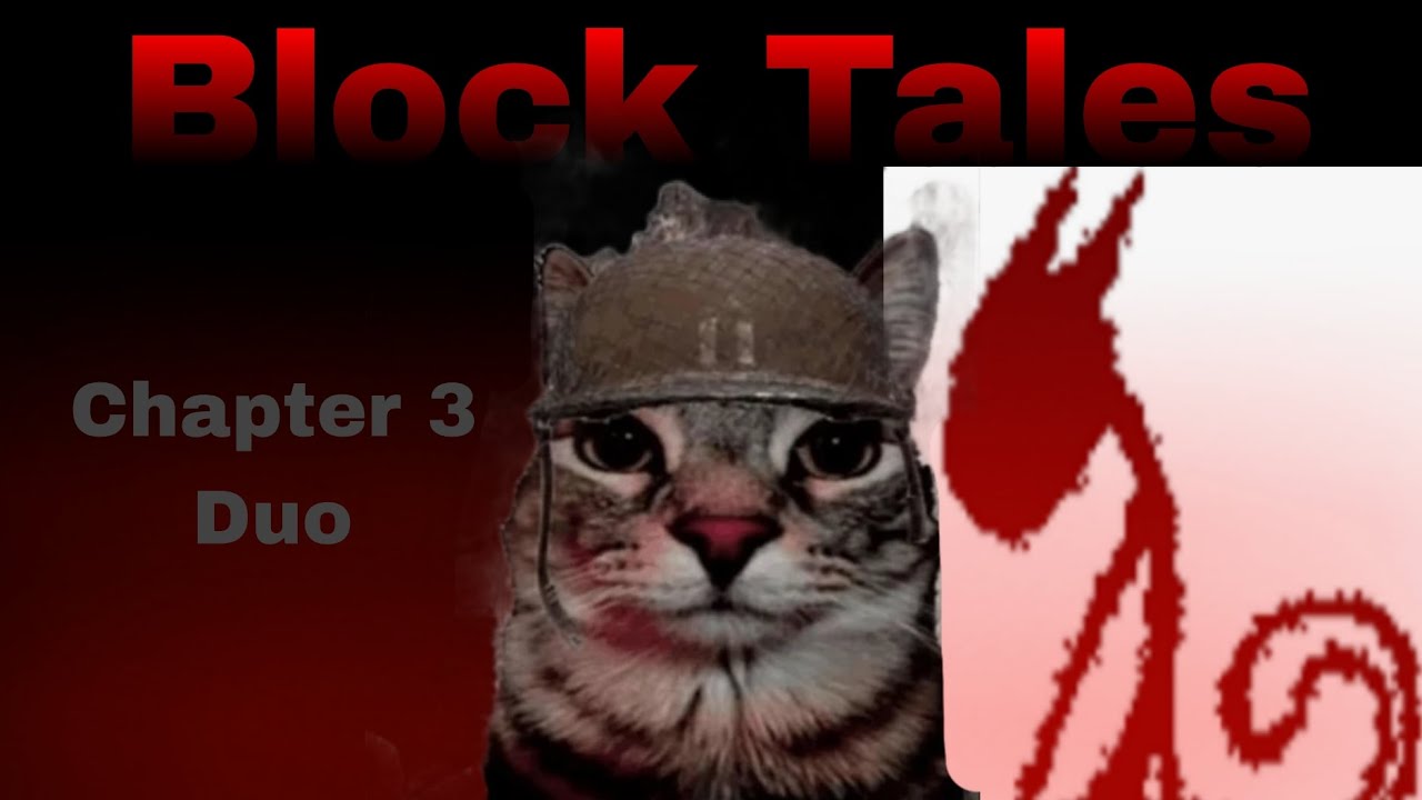 Block Tales Chapter 3 Duo (1:13:31) - YouTube