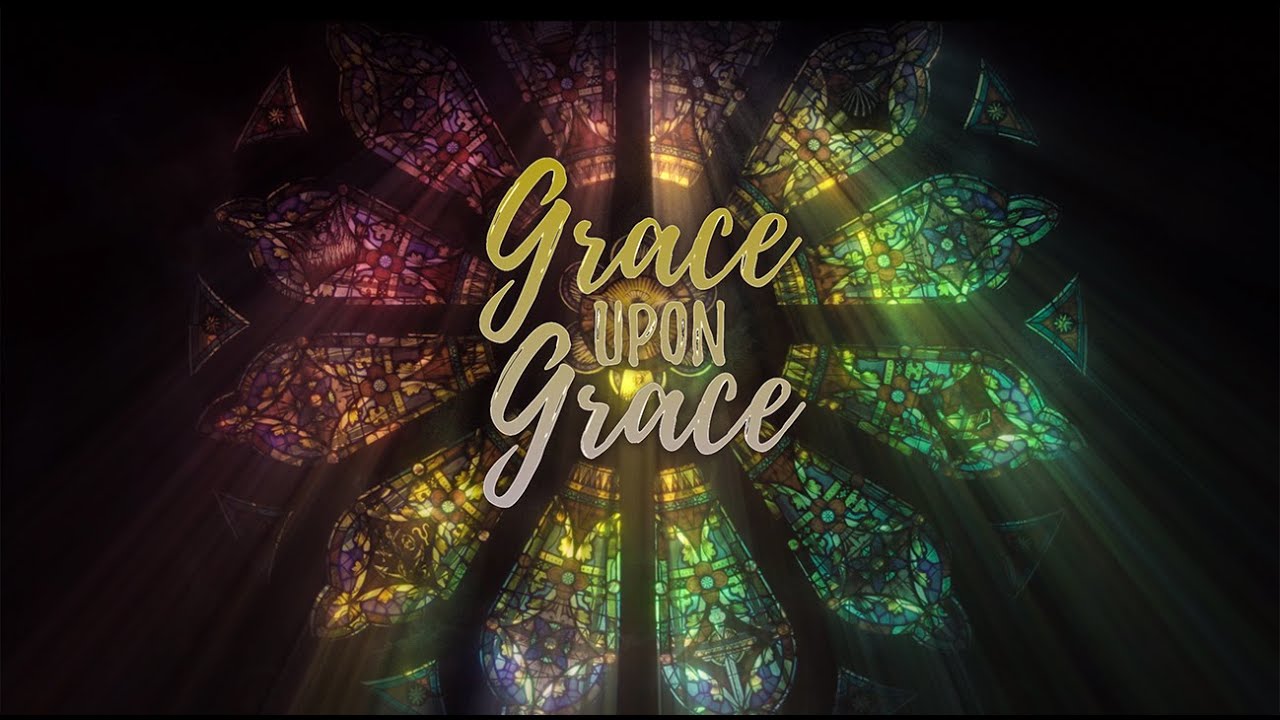 “Grace Upon Grace” - Pastor Ryan Gerlach - YouTube