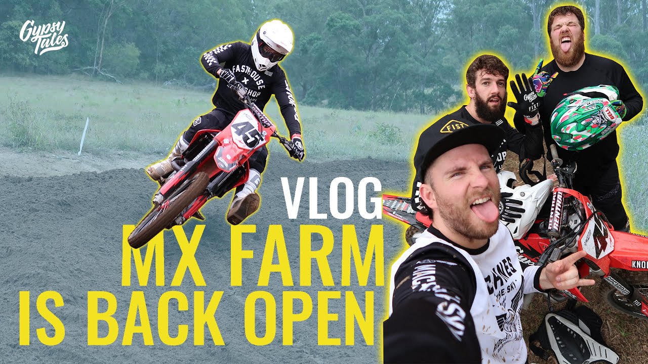 GYPSY TALES VLOGS - MXFarm is back open! - YouTube