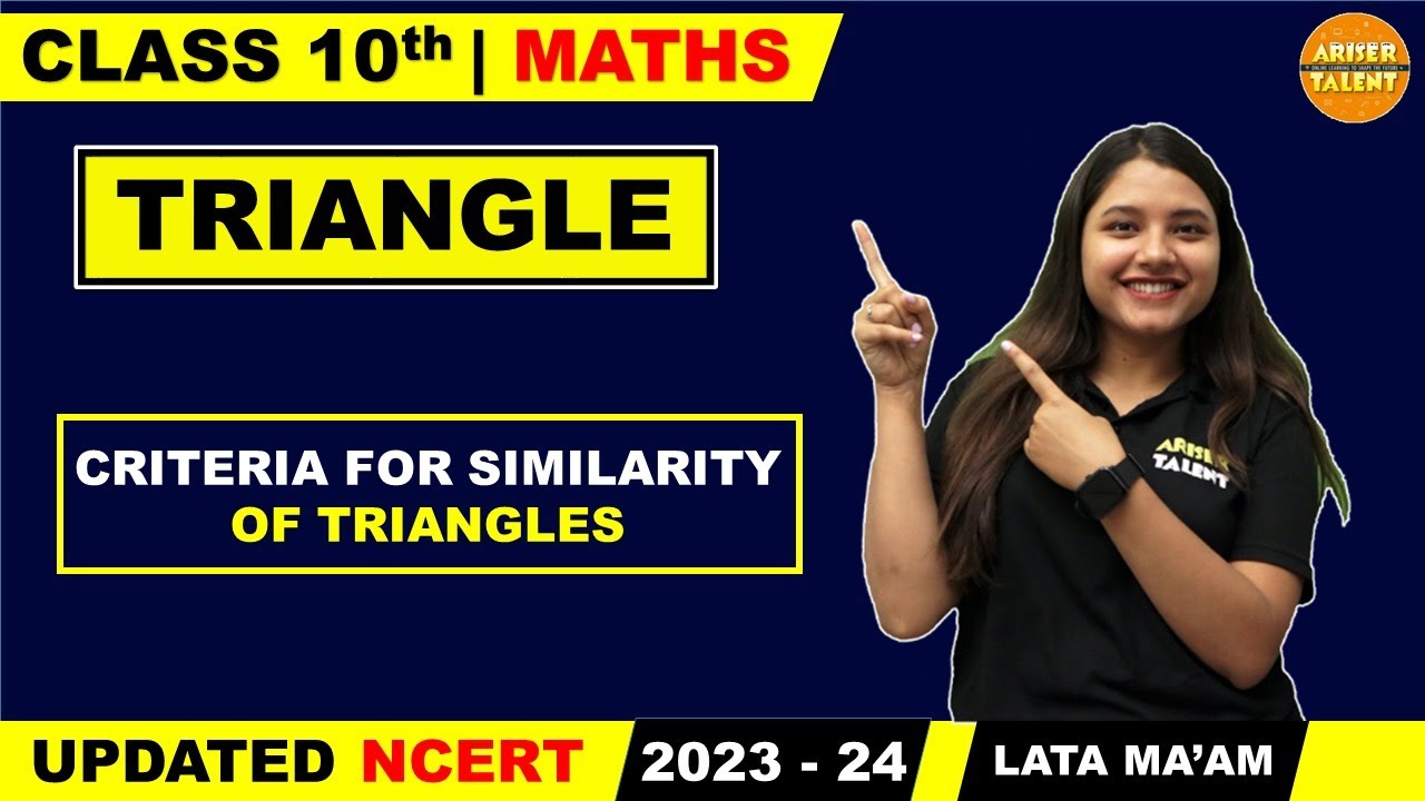 Criteria for Similarity of Triangles | Triangle | Maths | Class 10 ...