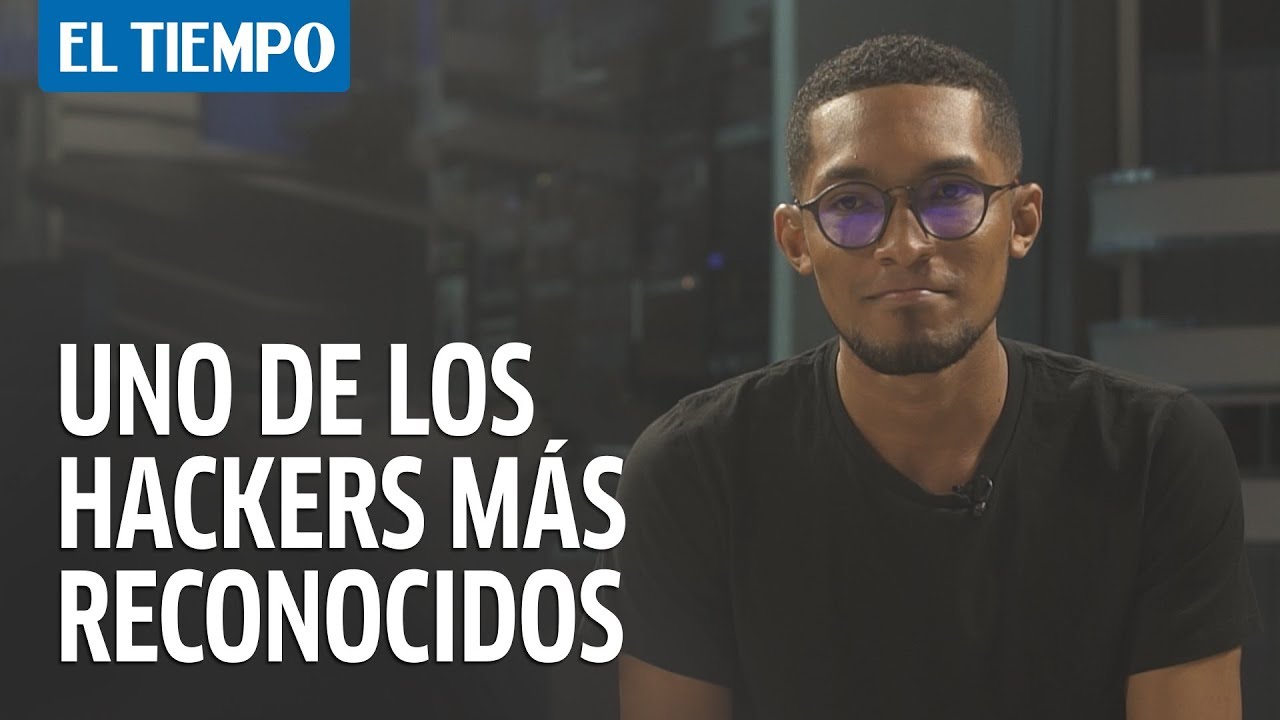 Hacker colombiano es uno de los más reconocidos del mundo | El Tiempo ...