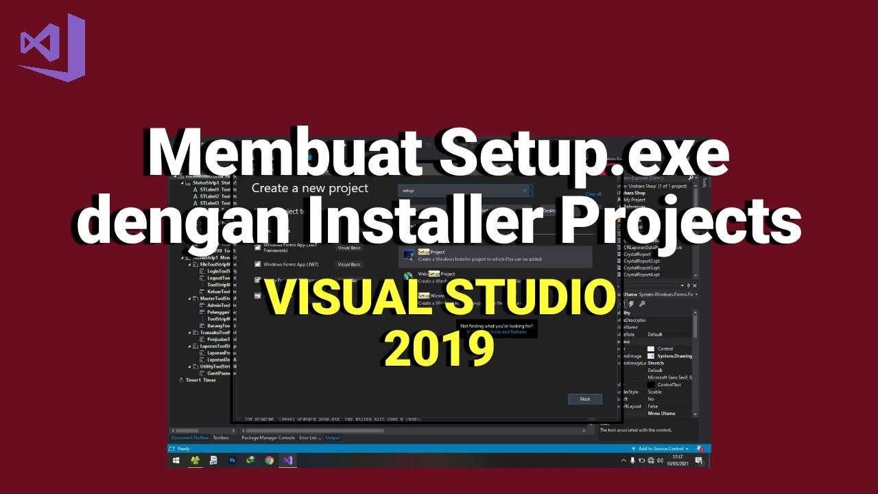 CARA MEMBUAT INSTALLER APLIKASI DI VISUAL STUDIO 2019 || SETUP.exe - YouTube